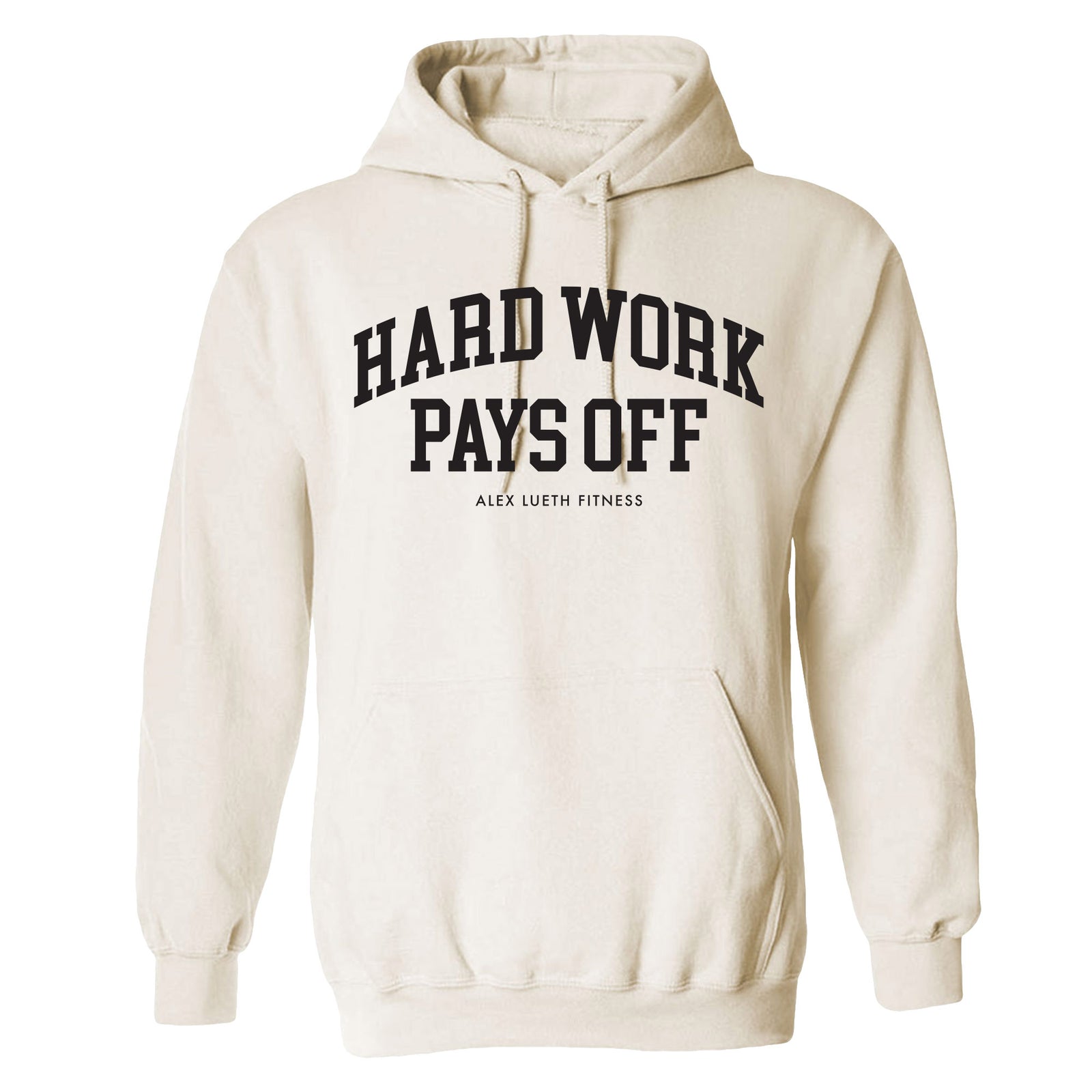 Hard Work Hoodie – MerchLabs